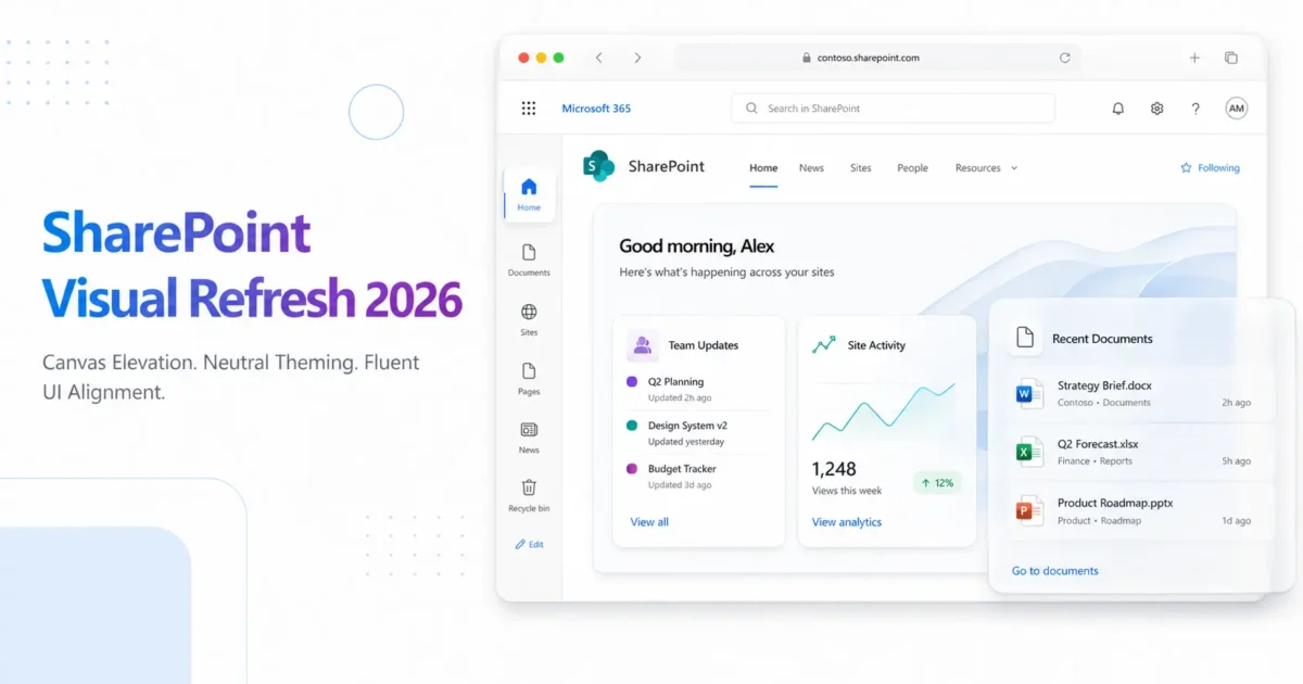SharePoint Visual Refresh 2026 | What's New & Why It Matters